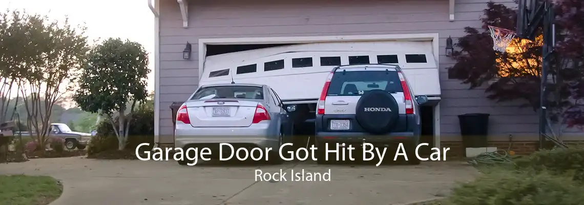 Garage Door Got Hit By A Car Rock Island | Car Hit Garage Door Repair ...